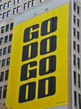 'Go Do Good' Downtown Chicago Art Installation Inspires Good Deeds ...
